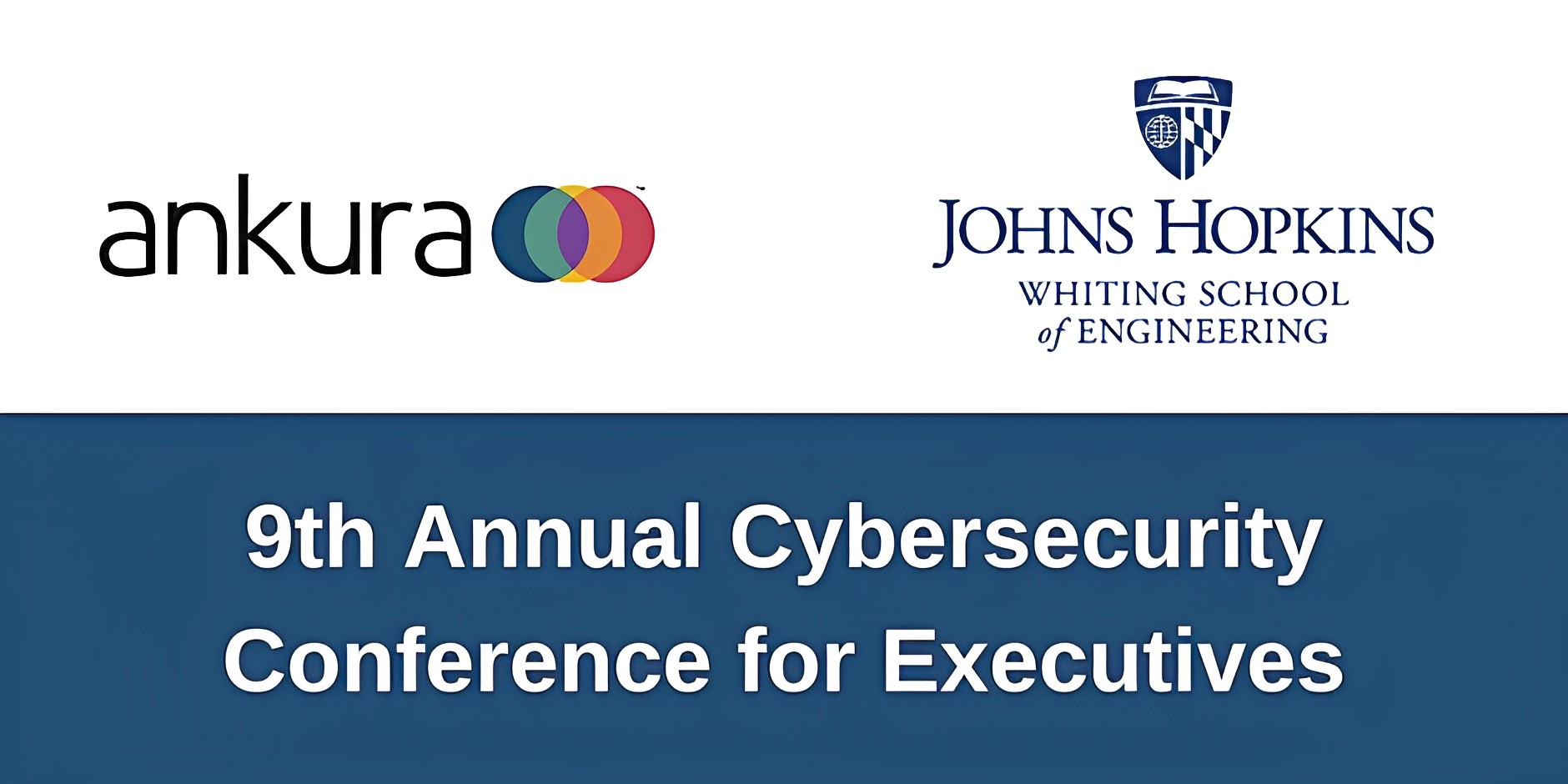JHU Information Security Institute hosts 9th Annual Cybersecurity ...